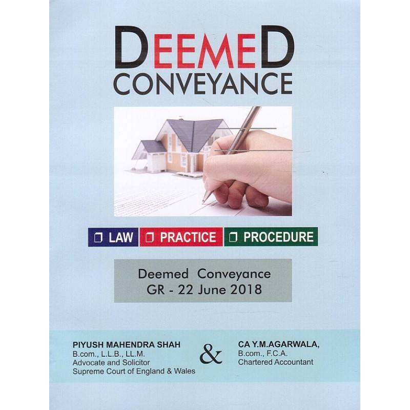Aarti & Company's Deemed Conveyance: Law, Practice, Procedure by Piyush ...
