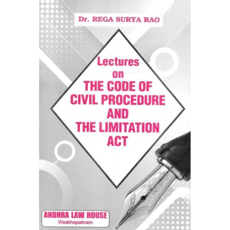 Andhra Law House's Lectures on The Code of Civil Procedure (CPC) and ...
