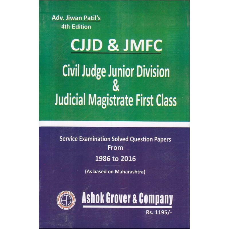 Ashok Grover's Guide for Civil Judge Junior Division & Judicial ...
