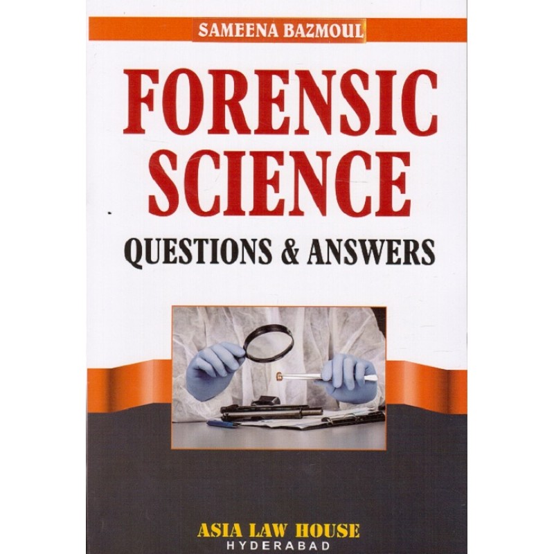 Forensic Science Questions & Answers (MCQs) by Sameena Bazmoul for Asia ...