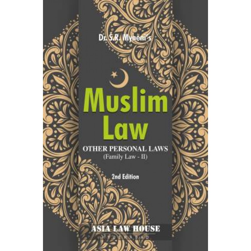 Asia Law House's Muslim Law and Other Personal Laws ( Family Law - II ...