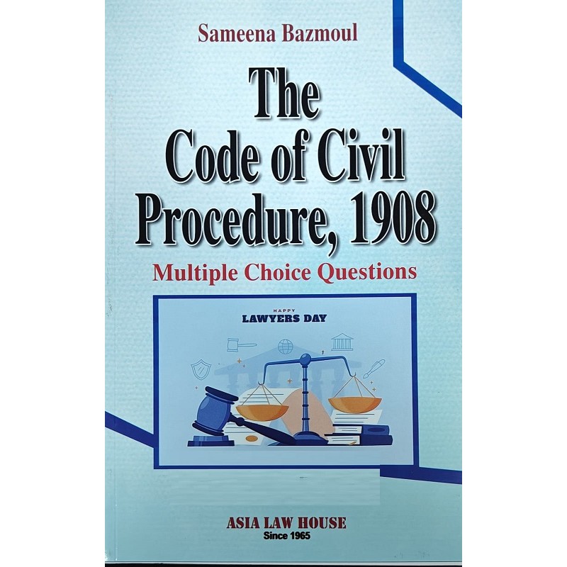 Asia Law House's The Code Of Civil Procedure, 1908 Multiple Choice ...