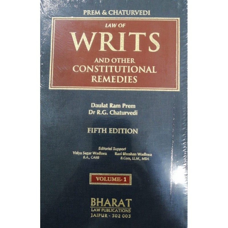 Bharat Law Publication's Law of Writs and Other Constitutional Remedies ...