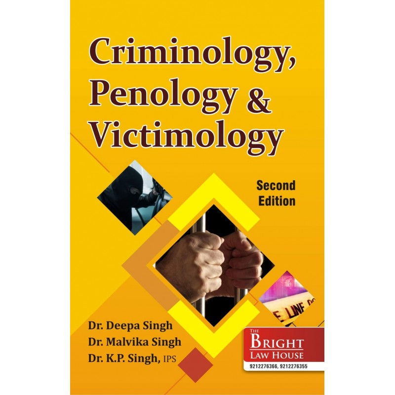 Bright Law House's Criminology, Penology & Victimology by Dr. Deepa ...