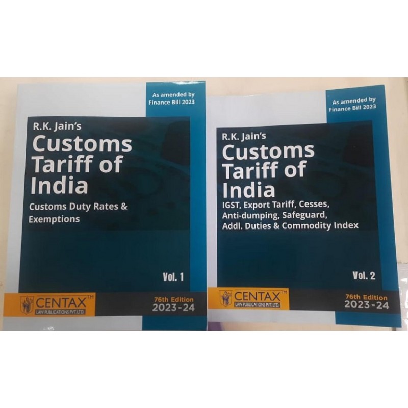 R. K. Jain's Customs Tariff of India 2023 by Centax Publication [In 2 ...