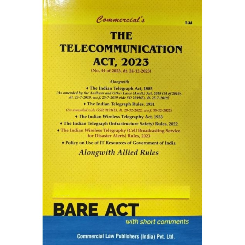 Commercial Law Publisher's The Telecommunication Act, 2023 Bare Act 2024