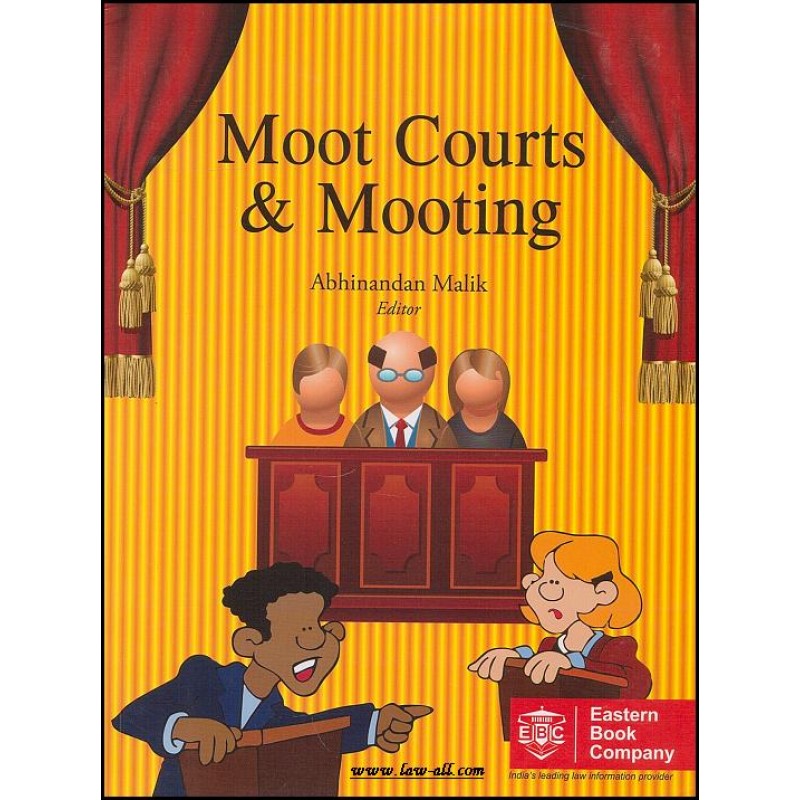 Eastern Book Company's Moot Courts and Mooting for BA. LL.B & LL.B by ...