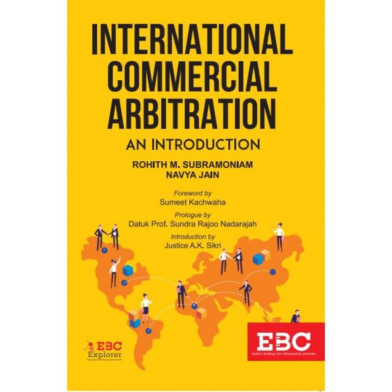 EBC's International Commercial Arbitration An Introduction by Rohith M ...