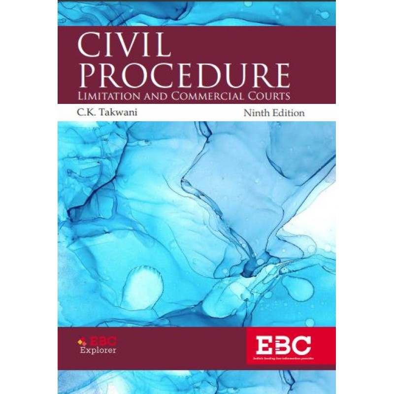 EBC's Civil Procedure with Limitation and Commercial Courts (CPC) by C ...