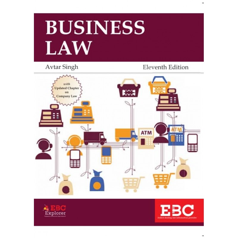 Eastern Book Company's Business Law by Avtar Singh