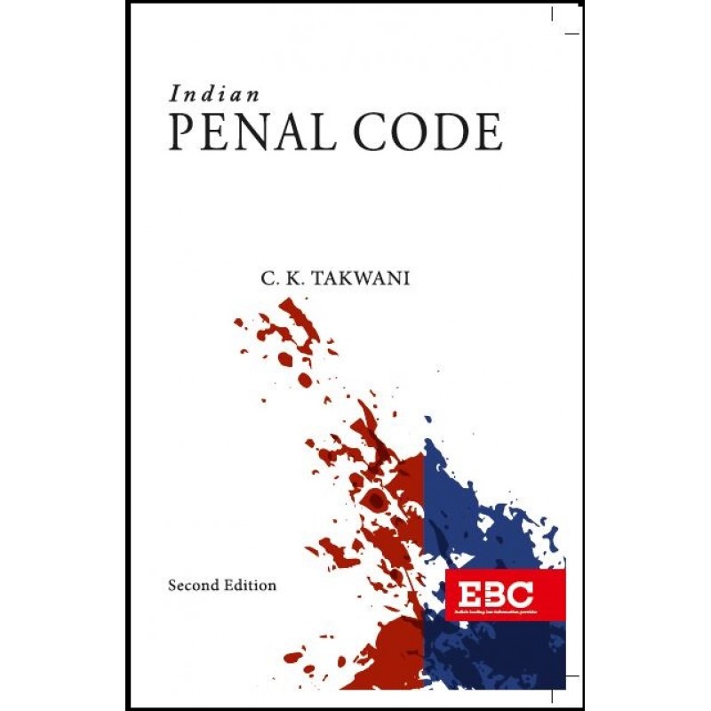 Eastern Book Company's Indian Penal Code (IPC) for BA. LLB & LL.B by C ...