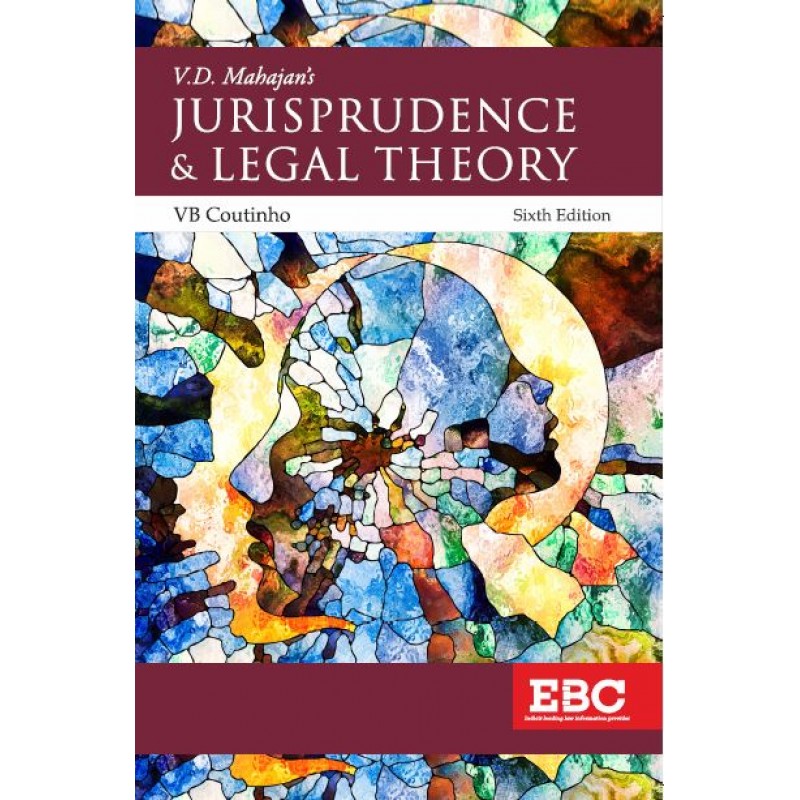 Eastern Book Company's Jurisprudence & Legal Theory for BA.LL.B & LL.B ...