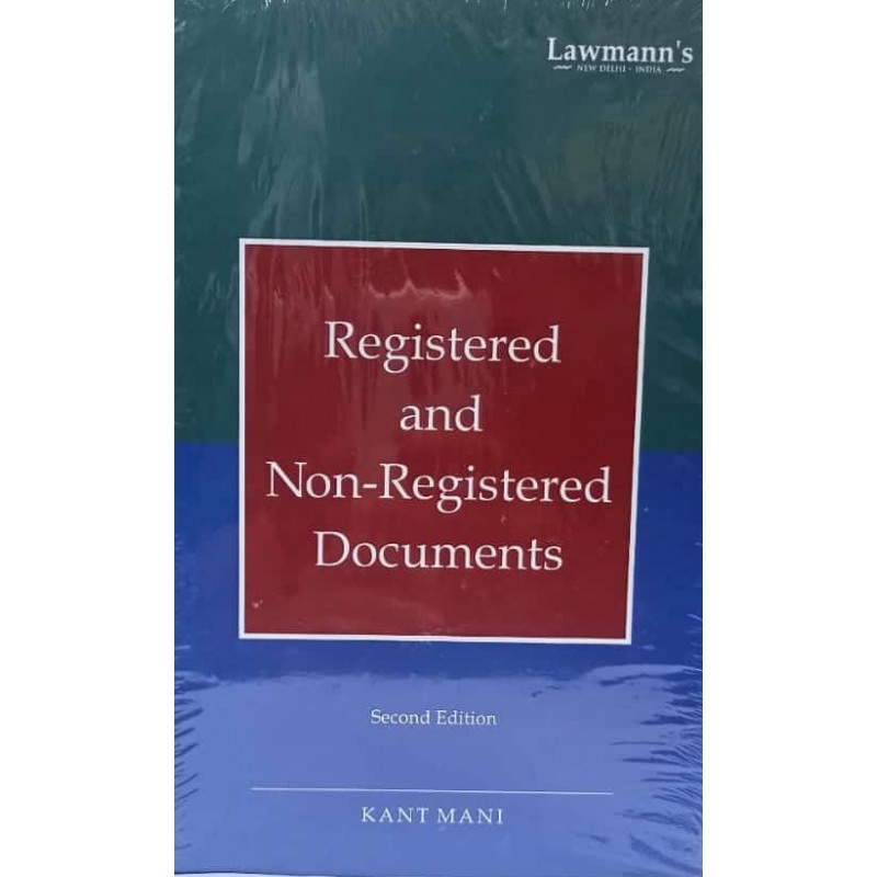 Lawmann's Registered and Non-Registered Documents by Kant Mani | Kamal ...