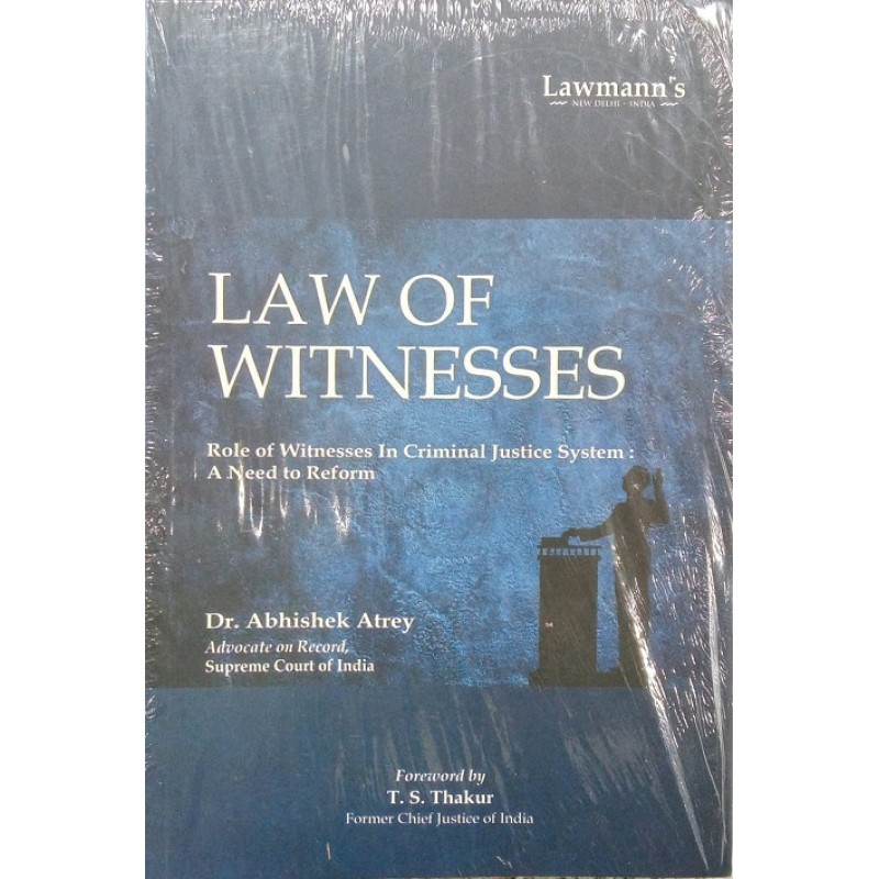 Lawmann's Law of Witnesses (Role of Witnesses in Criminal Justice ...