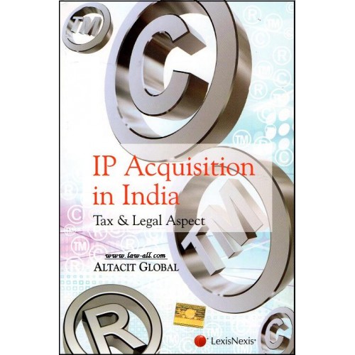 LexisNexis's IP Acquisition In India : Tax & Legal Aspect (1st Edn 2016 ...