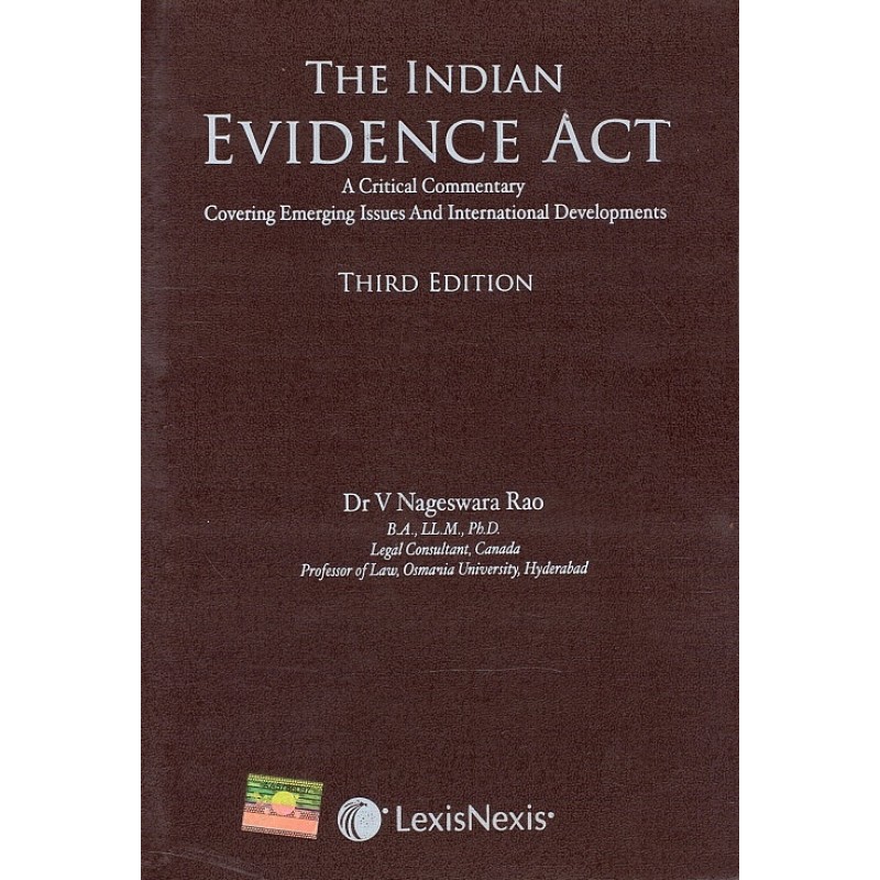 Lexisnexis's The Indian Evidence Act, 1872 [HB] by Dr. V. Nageswara Rao