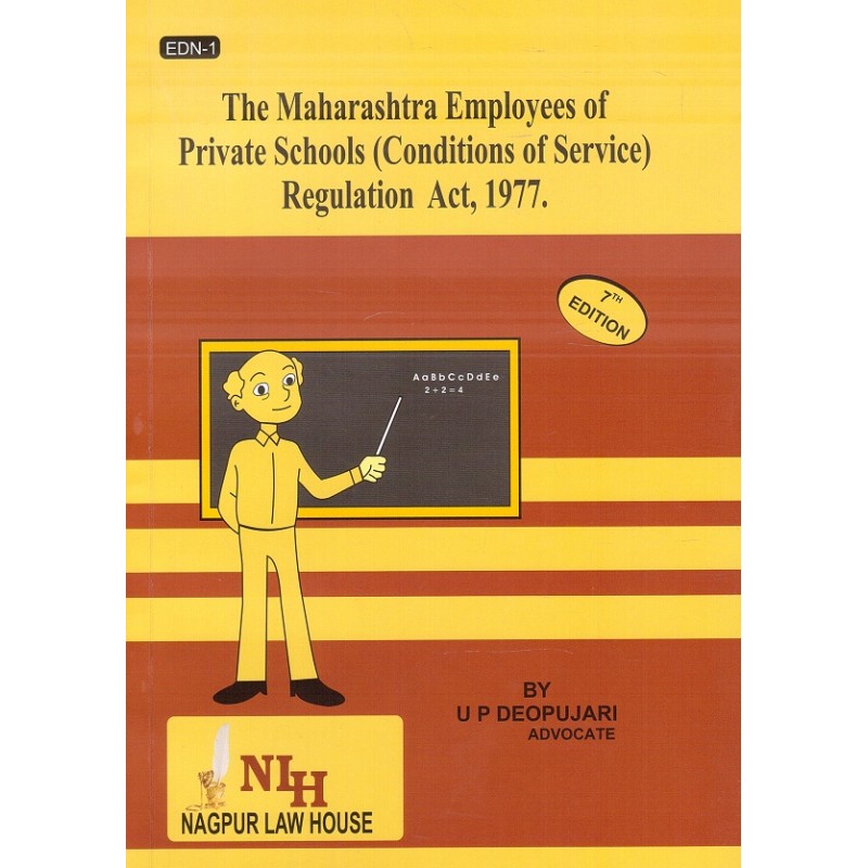 Nagpur Law House's Maharashtra Employees of Private Schools (Conditions ...