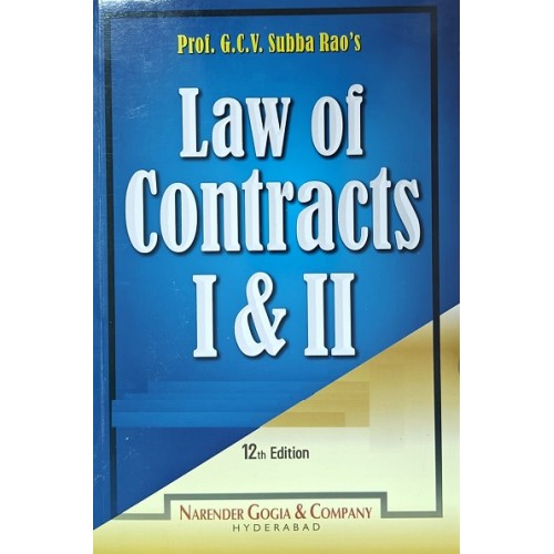 Narender Gogia & Company's Law of Contracts I & II by Prof. G. C. V ...