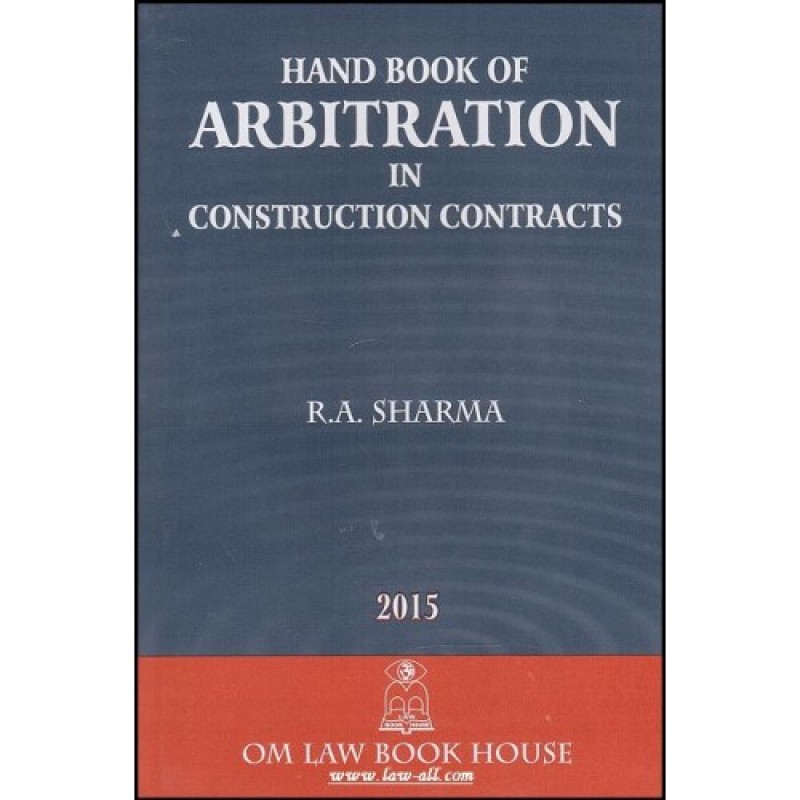 Om Law Book House's Handbook of Arbitration in Construction Contracts ...