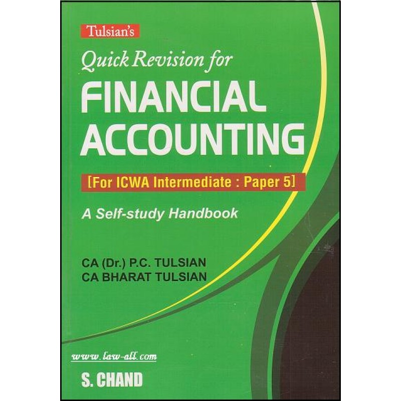 Tulsian's Quick Revision For Financial Accounting [for ICWA Inter Paper ...