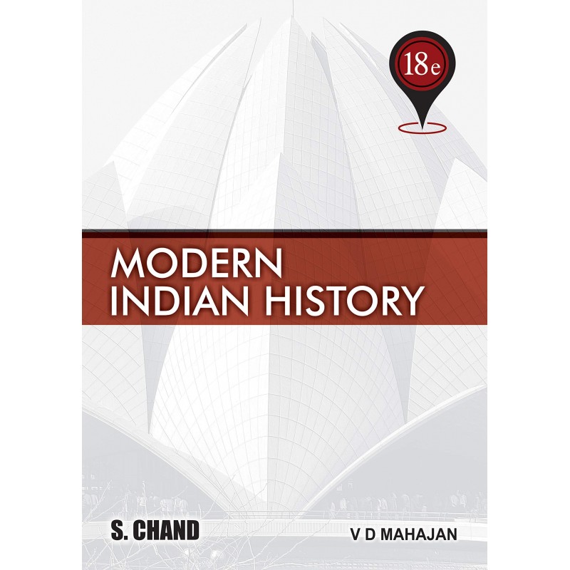 S. Chand Publication's Modern Indian History by V. D. Mahajan