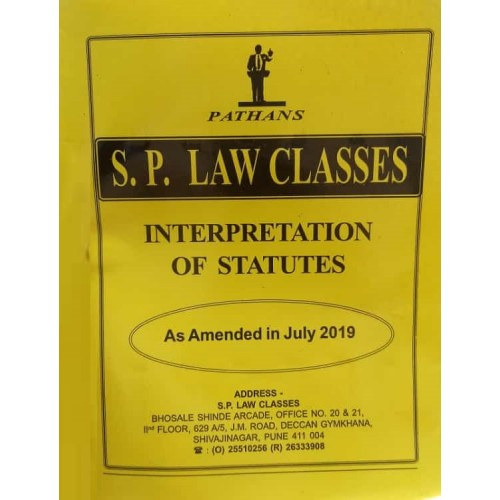 S. P. Law Classes Interpretation of Statutes (IOS) for BA. LL.B [SP ...