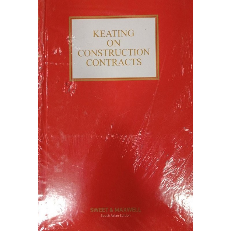 Sweet & Maxwell's Keating on Construction Contracts by Stephen Furst ...