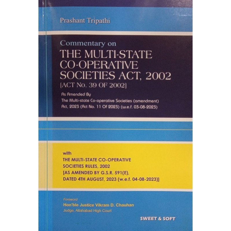 Sweet & Soft's Commentary The Multi-State Co-operative Societies Act ...