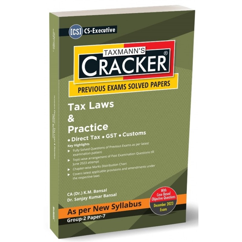 Taxmann's Cracker on Tax Laws & Practice (Direct Tax, GST & Customs ...