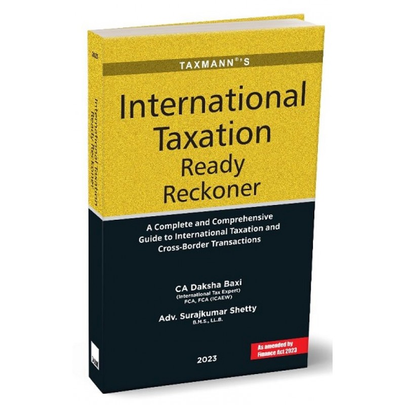 Taxmann's International Taxation Ready Reckoner 2023 by Daksha Baxi ...