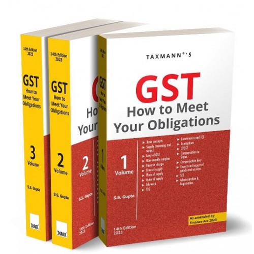 Taxmann's GST How to Meet Your Obligations by S. S. Gupta (3 Vols. Edn ...