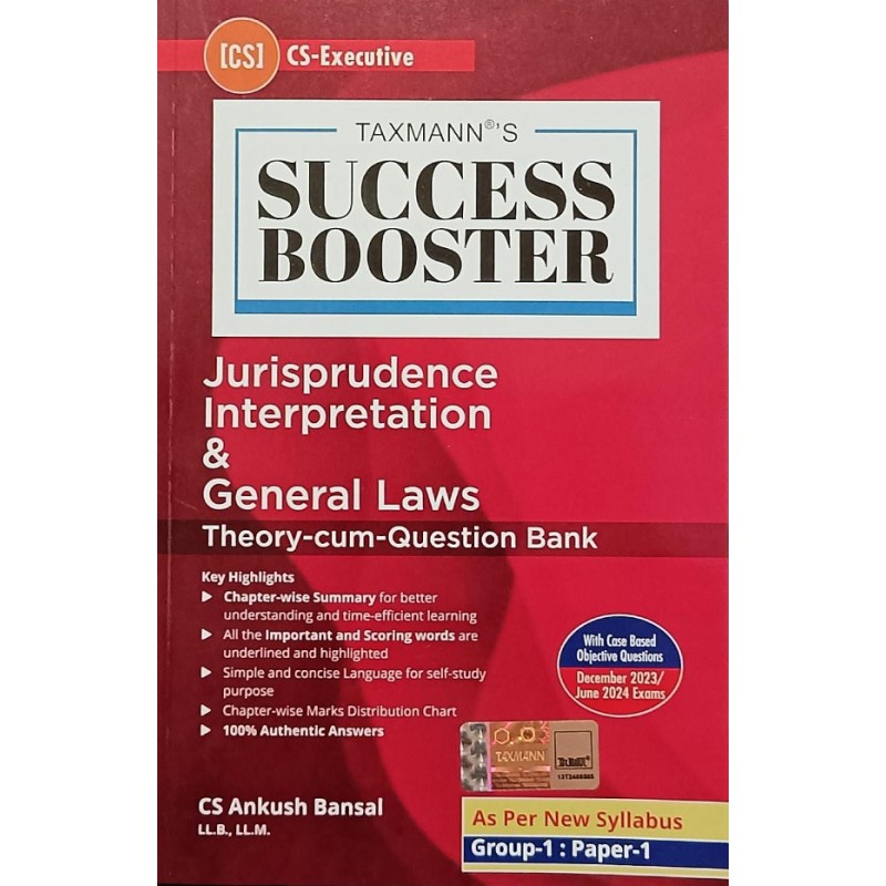 Taxmann's Success Booster on Jurisprudence Interpretation & General ...