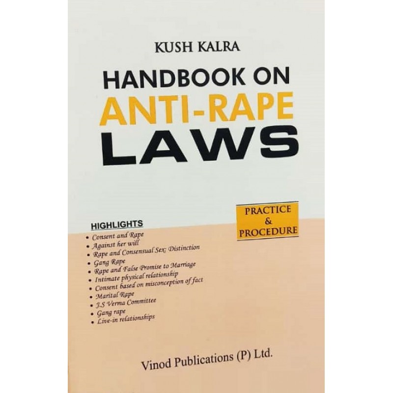 Vinod Publication's Handbook on Anti-Rape Laws Practice & Procedure [HB ...
